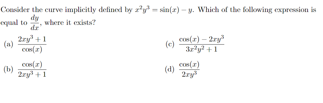 Solved Consider the curve implicitly defined by x²y³ = | Chegg.com