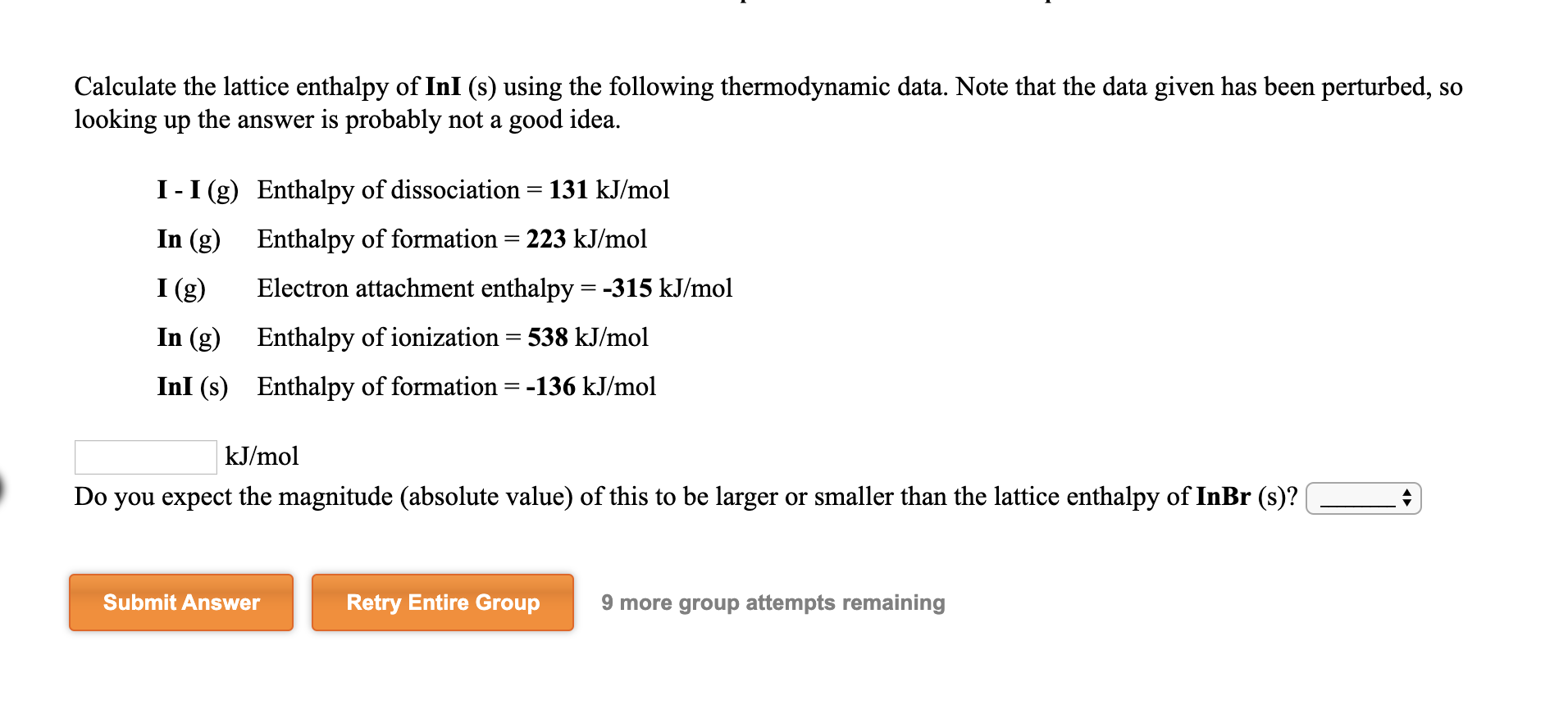 Solved Calculate The Lattice Enthalpy Of Inl S Using The