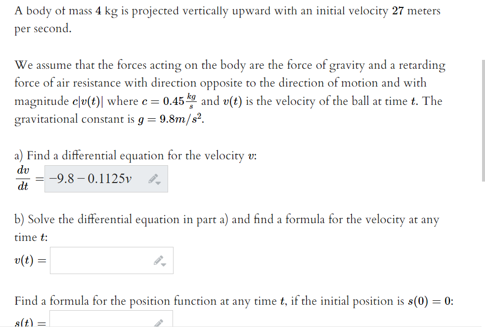 Solved A body of mass 4kg ﻿is projected vertically upward | Chegg.com