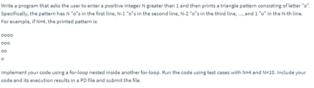 Solved This Is To Be Done In C And Using A For Loop Nested 