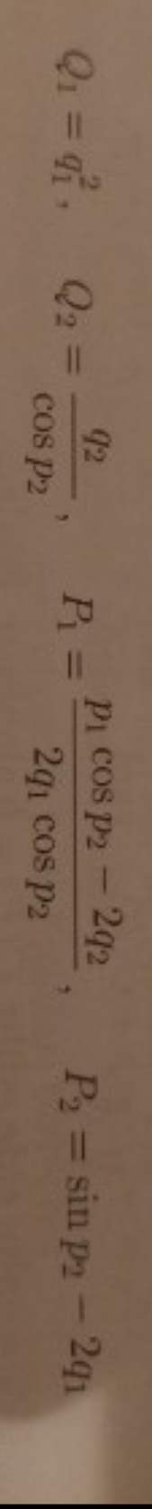 Solved If it is a canonical transformation, find the | Chegg.com