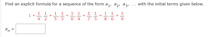 Solved Find an explicit formula for a sequence of the form | Chegg.com