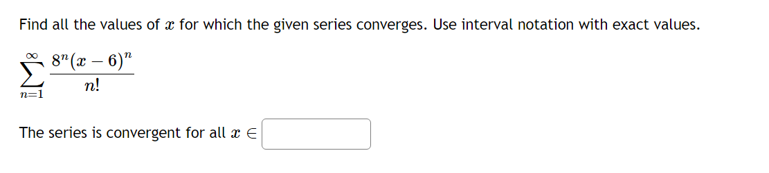 Solved Find all the values of x ﻿for which the given series | Chegg.com