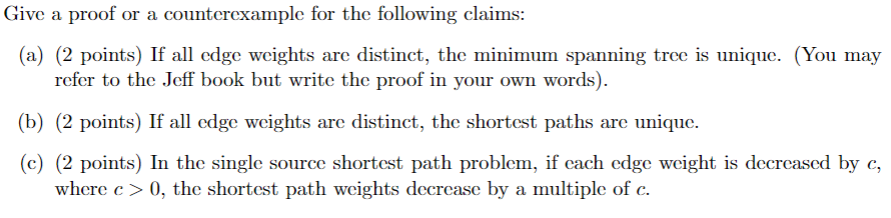 Solved Give a proof or a counterexample for the following | Chegg.com