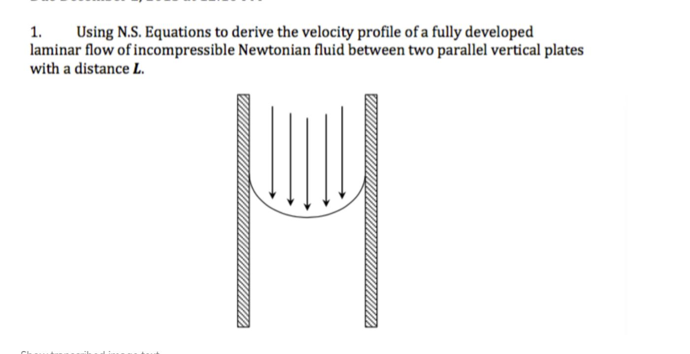 Solved 1. Using N.S. Equations to derive the velocity | Chegg.com