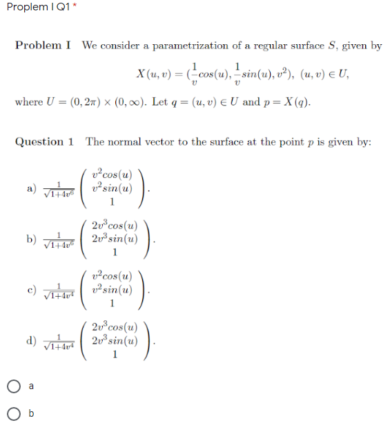 Solved Proplem 1 Q1* Problem I We consider a parametrization | Chegg.com