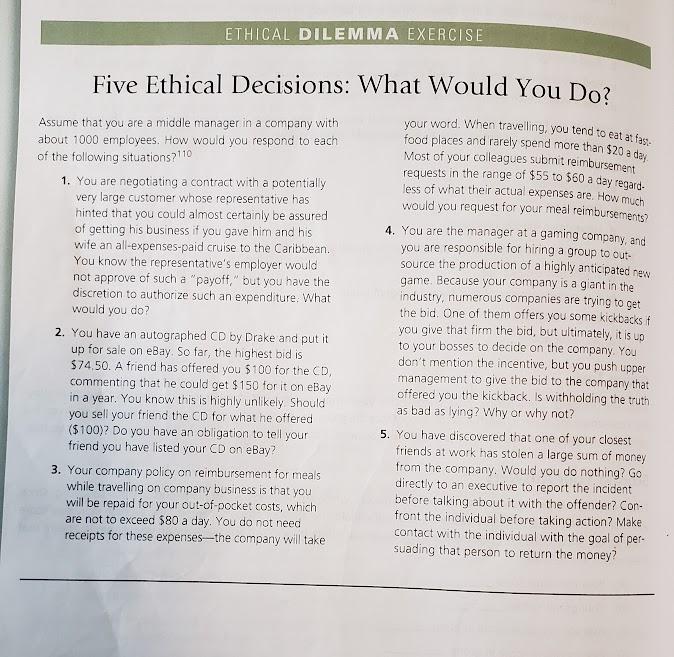 Solved ETHICAL DILEMMA EXERCISE Five Ethical Decisions: What | Chegg.com