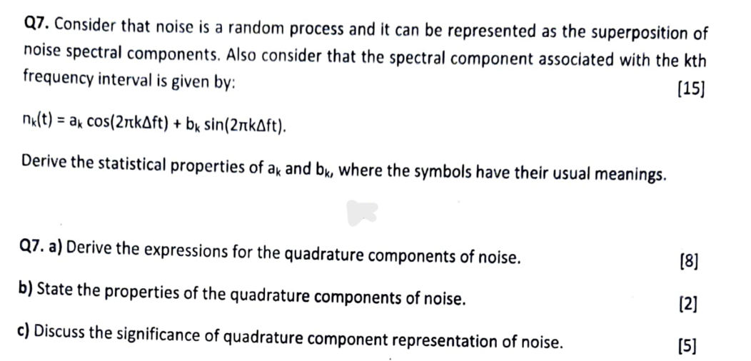 Solved Q7. Consider that noise is a random process and it | Chegg.com