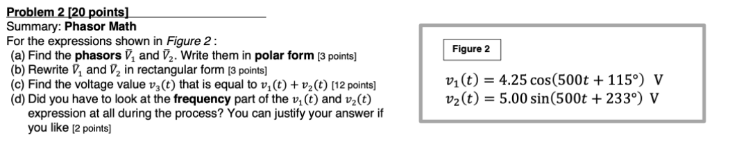 Solved Figure 2 Problem 2 [20 points) Summary: Phasor Math | Chegg.com