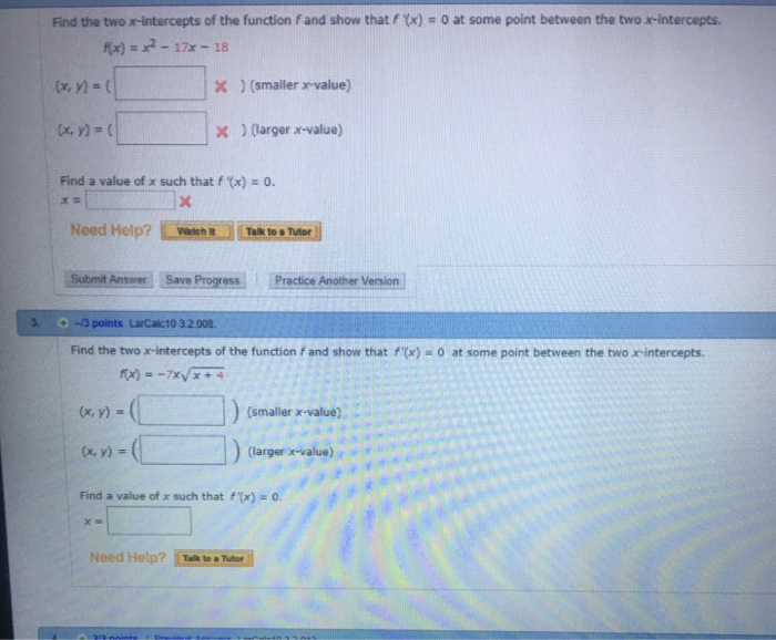 Solved Find the two x-intercepts of the function f and show | Chegg.com