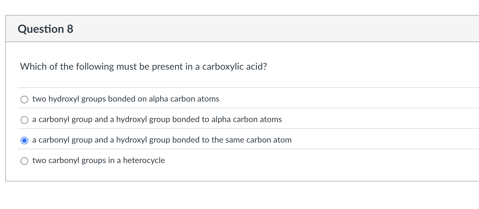 Solved Question 8Which of the following must be present in a | Chegg.com
