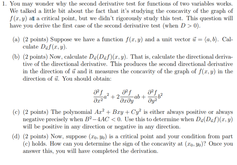 Solved 1. You may wonder why the second derivative test for | Chegg.com