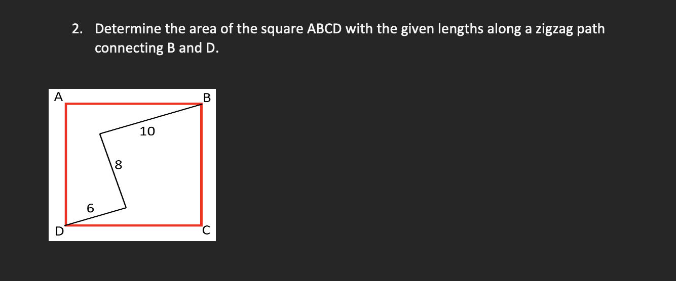 Solved 2. Determine the area of the square ABCD with the | Chegg.com
