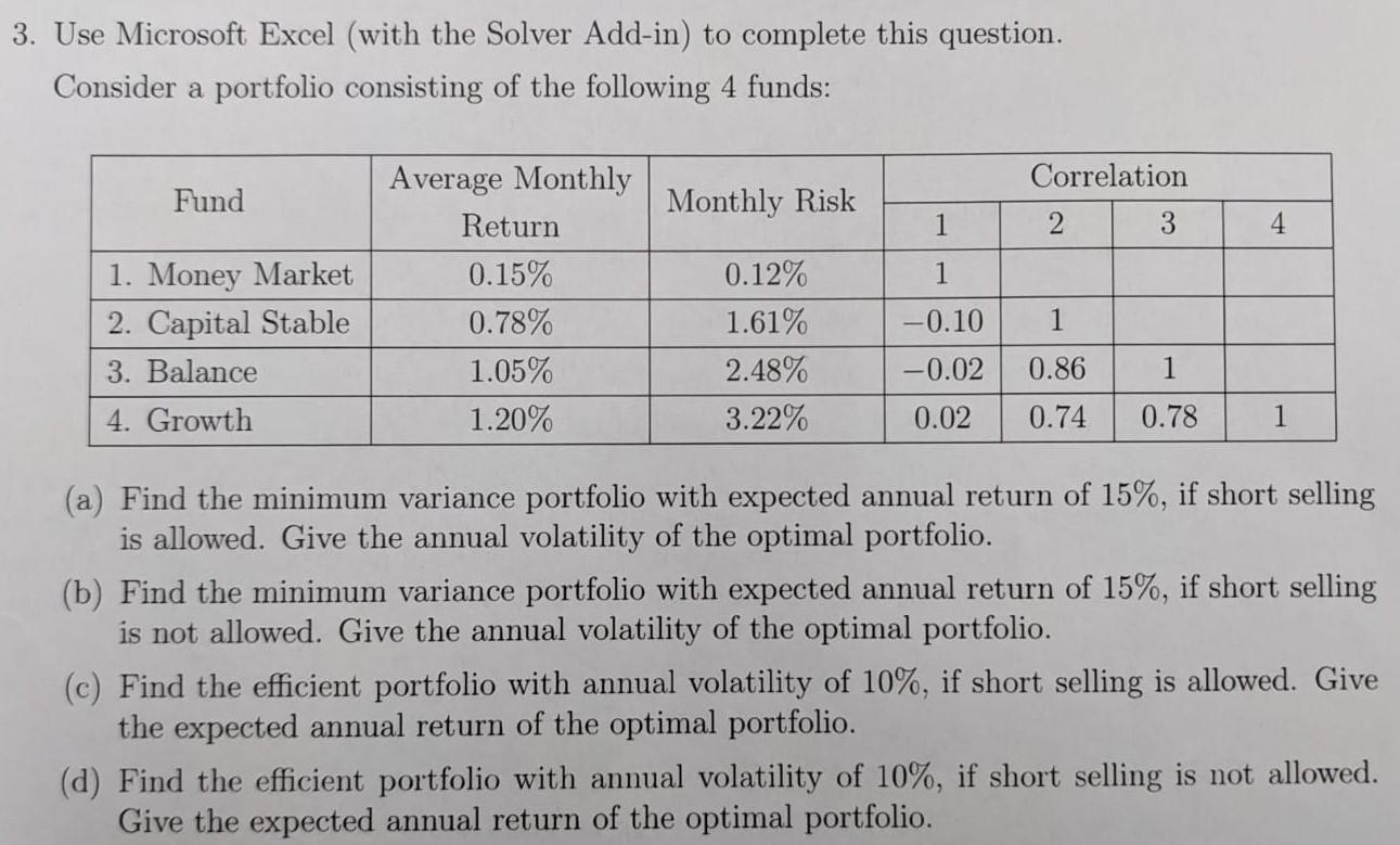 Use Microsoft Excel (with the Solver Add-in) to | Chegg.com