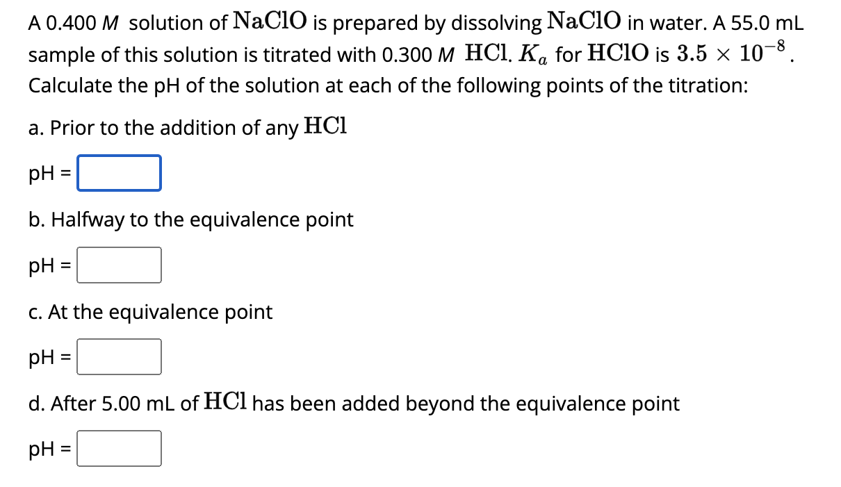 Solved A 0.400M solution of NaClO is prepared by dissolving | Chegg.com