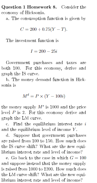 Solved Question 1 Homework 8. Consider the economy of | Chegg.com