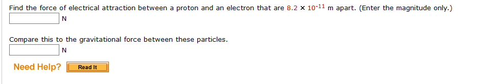 Solved Find The Force Of Electrical Attraction Between A