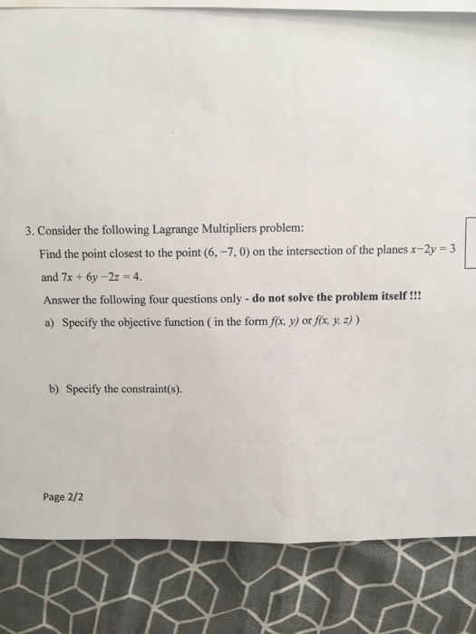solved-consider-the-following-lagrange-multipliers-problem-chegg