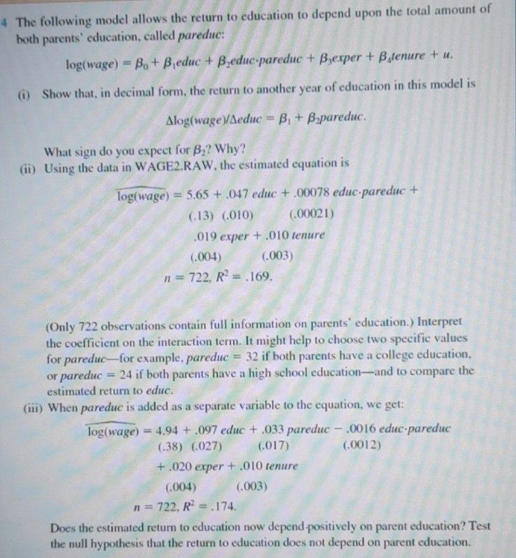 Solved The following model allows the return to education to | Chegg.com