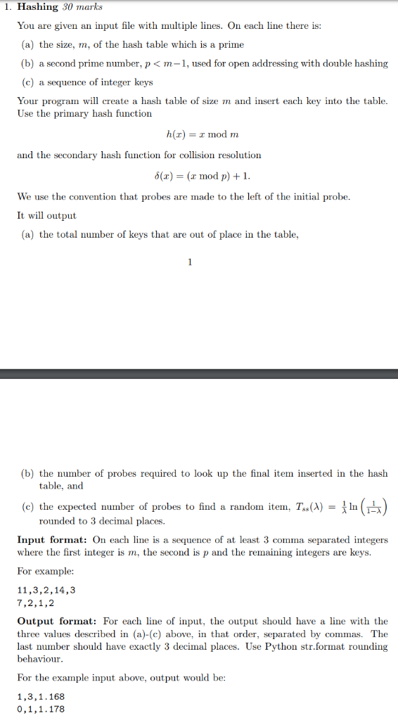 1. Hashing 30 marks You are given an input file with | Chegg.com
