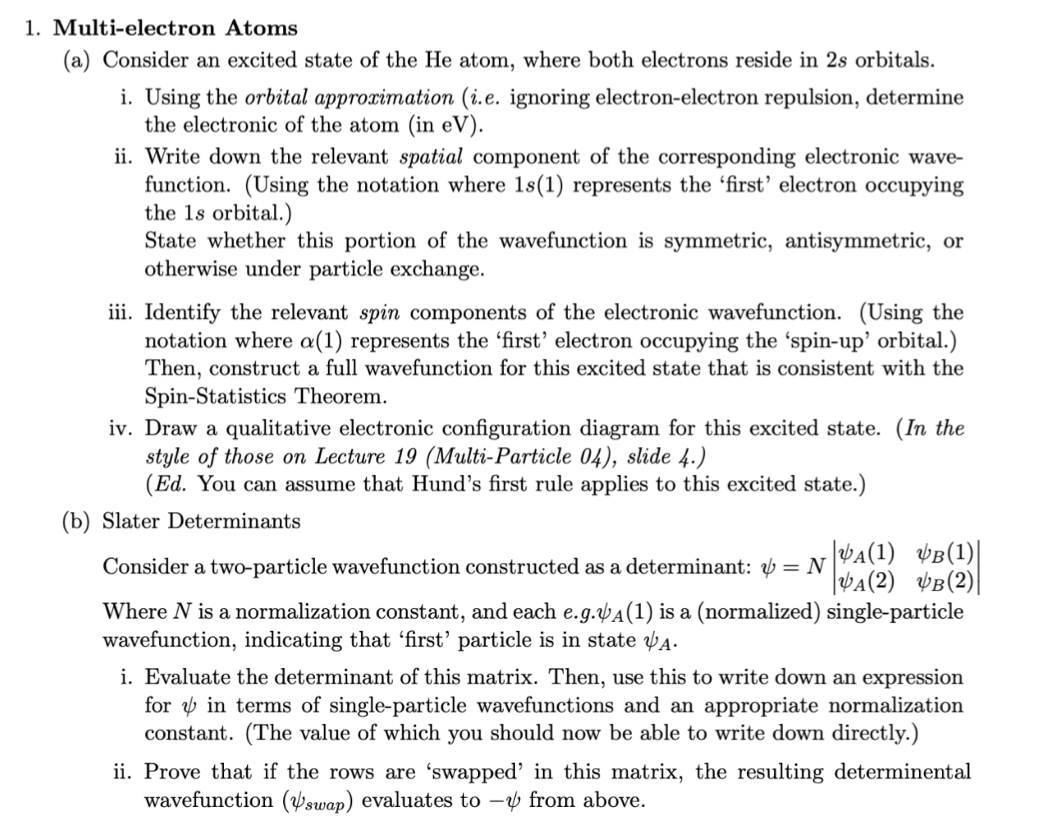 1. Multi-electron Atoms (a) Consider an excited state | Chegg.com