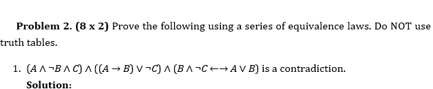 Solved Problem 2. (8 x 2) Prove the following using a series | Chegg.com