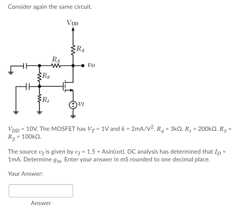 Solved Consider again the same circuit. VDD R4 R3 VO 3R₂ R1 | Chegg.com