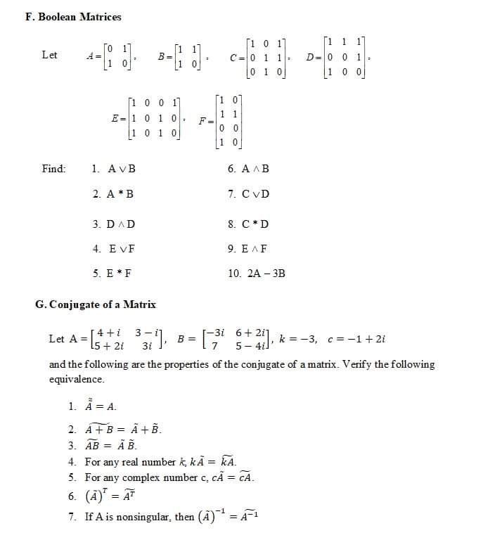 Solved F. Boolean Matrices Let TO 1 4= 1 0 . B= [d 11 0 11 | Chegg.com