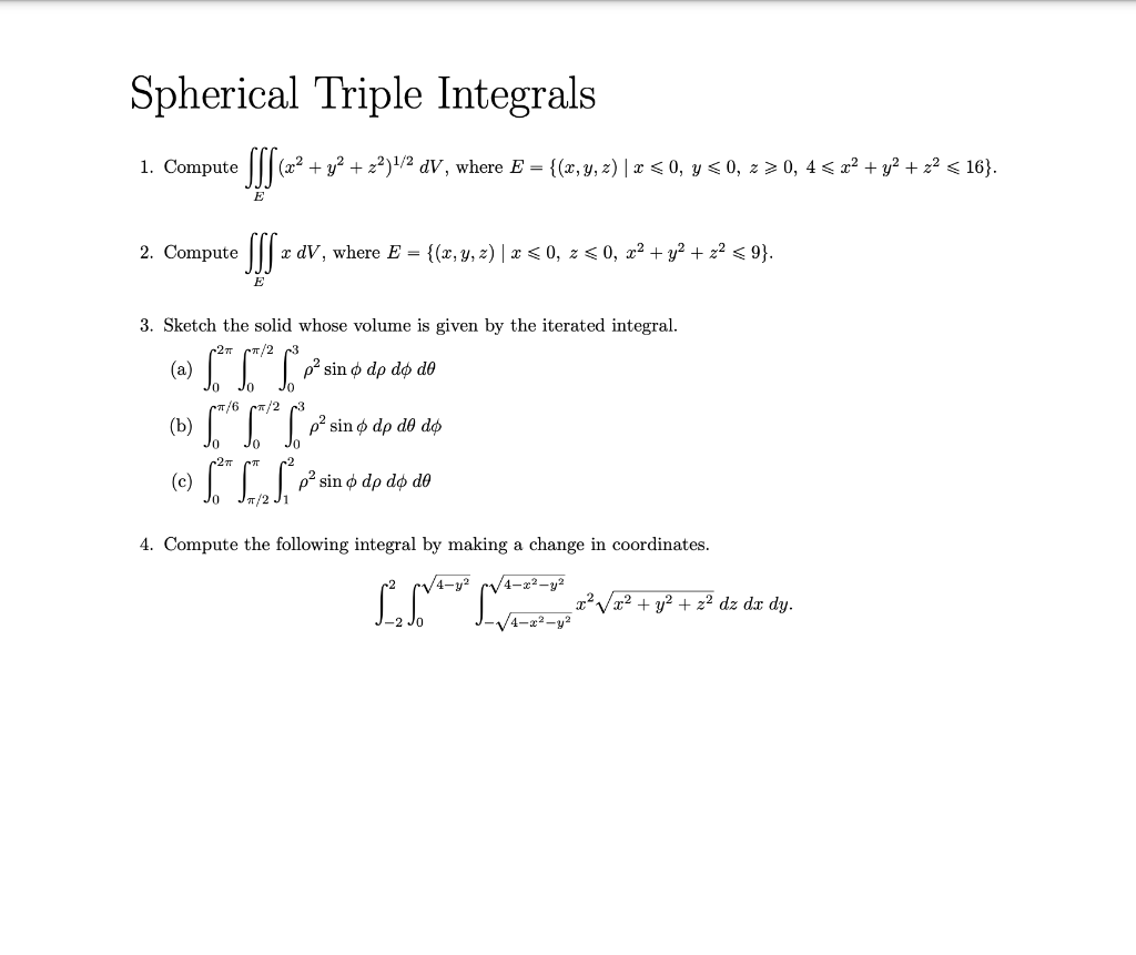 Solved Spherical Triple Integrals 1. Compute | Chegg.com