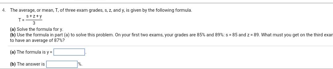 Solved 4. The average, or mean, T, of three exam grades, | Chegg.com