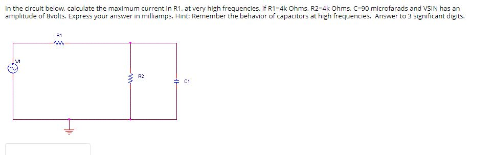 Solved In the circuit below, calculate the maximum current | Chegg.com