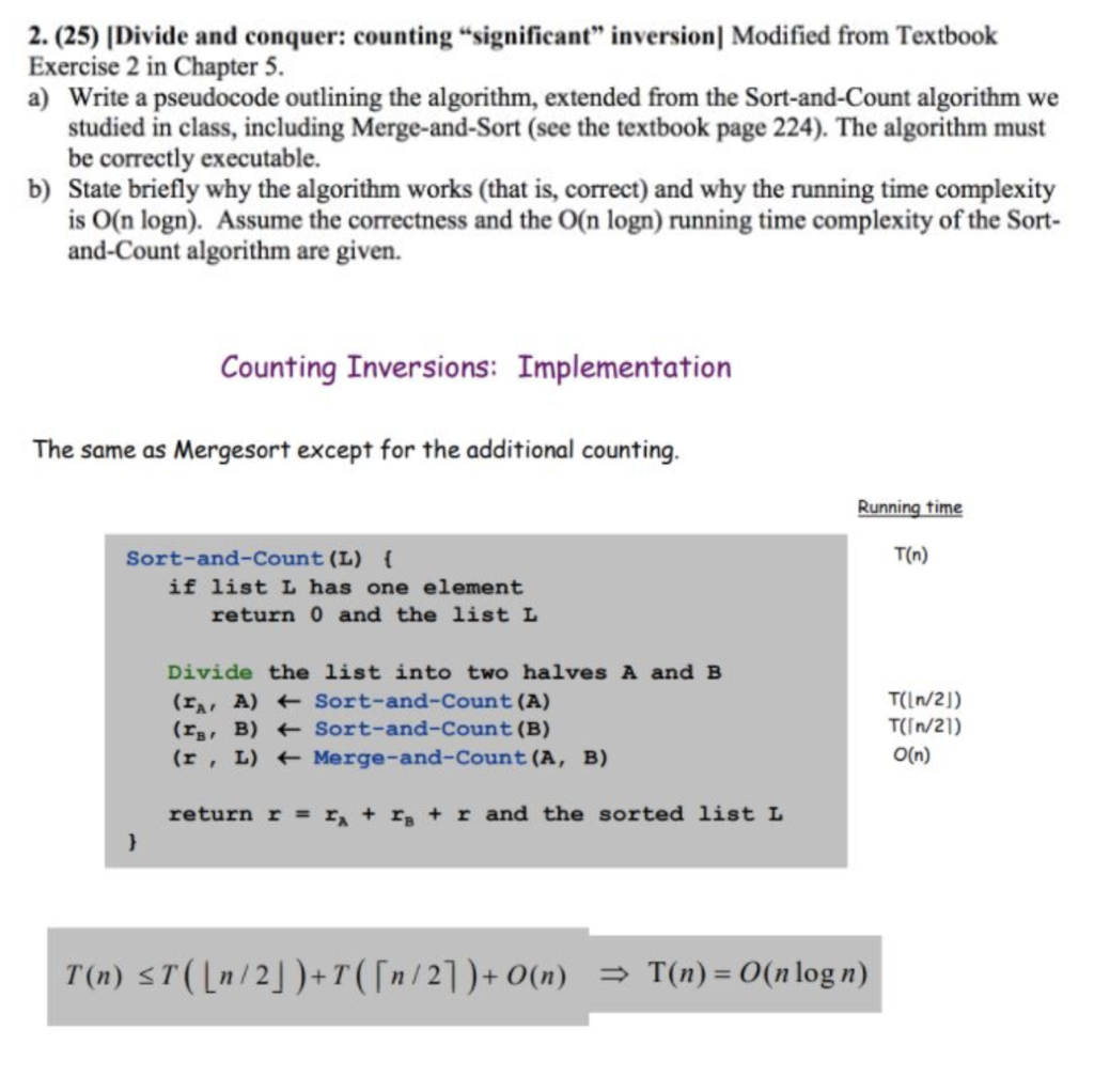 Solved 2. (25) [Divide and conquer: counting “significant” | Chegg.com