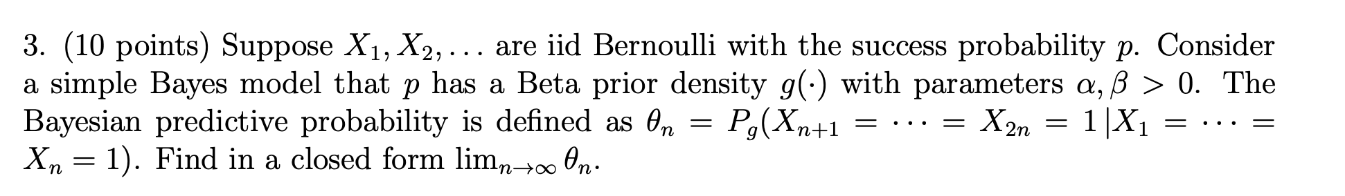 Solved 3. (10 points) Suppose X1,X2,… are iid Bernoulli with | Chegg.com