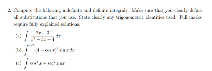 Solved 2. Compute the following indefinite and definite | Chegg.com