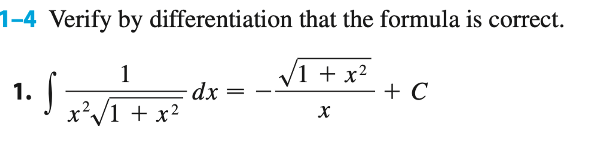 Solved 1-4 ﻿Verify by differentiation that the formula is | Chegg.com