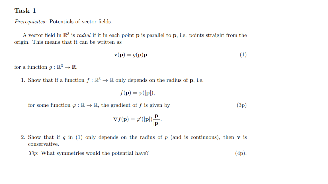 Solved Task 1 Prerequisites: Potentials of vector fields. A | Chegg.com