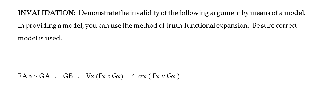 Solved INVALIDATION: Demonstrate the invalidity of the | Chegg.com