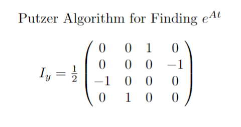 Solved Putzer Algorithm for Finding eat 0 0 1 0 0 00 -1 Iy = | Chegg.com