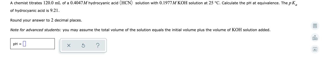 Solved A chemist titrates 120.0mL of a 0.4707M hydrocyanic | Chegg.com