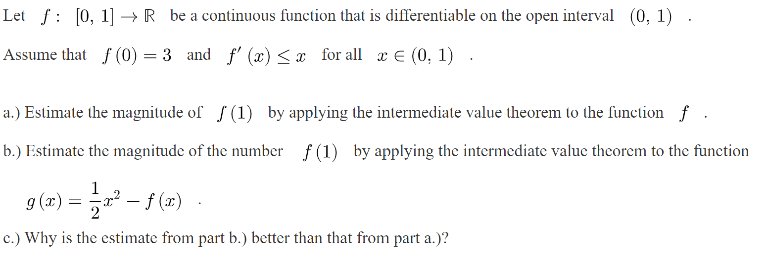 Solved Let f:[0,1]→R be a continuous function that is | Chegg.com