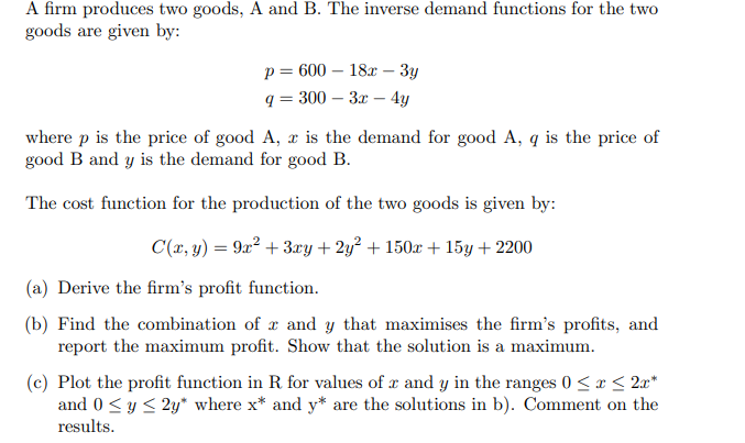 Solved A firm produces two goods, A and B. The inverse | Chegg.com