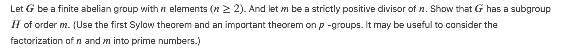 Solved by an EXPERT Let \( ﻿G \) ﻿be a finite abelian group with \( ﻿n \) | Chegg.com