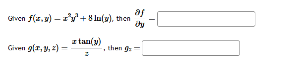 Solved Given f(x,y)=x2y3+8ln(y), ﻿then delfdely=Given | Chegg.com