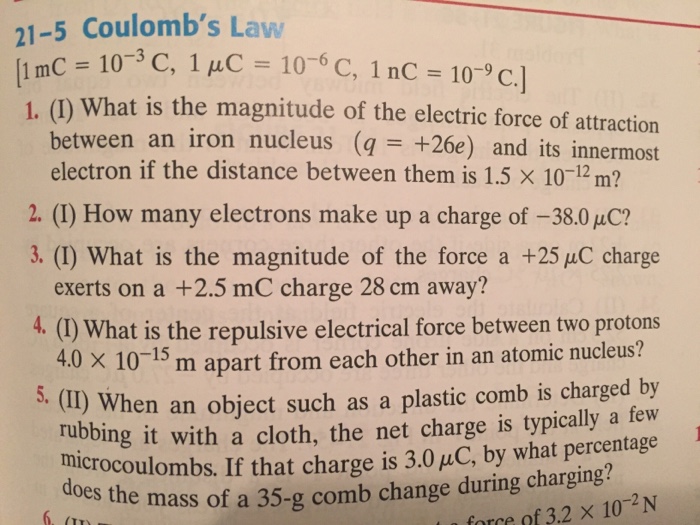 Solved 1 What Is The Magnitude Of The Electric Force Of
