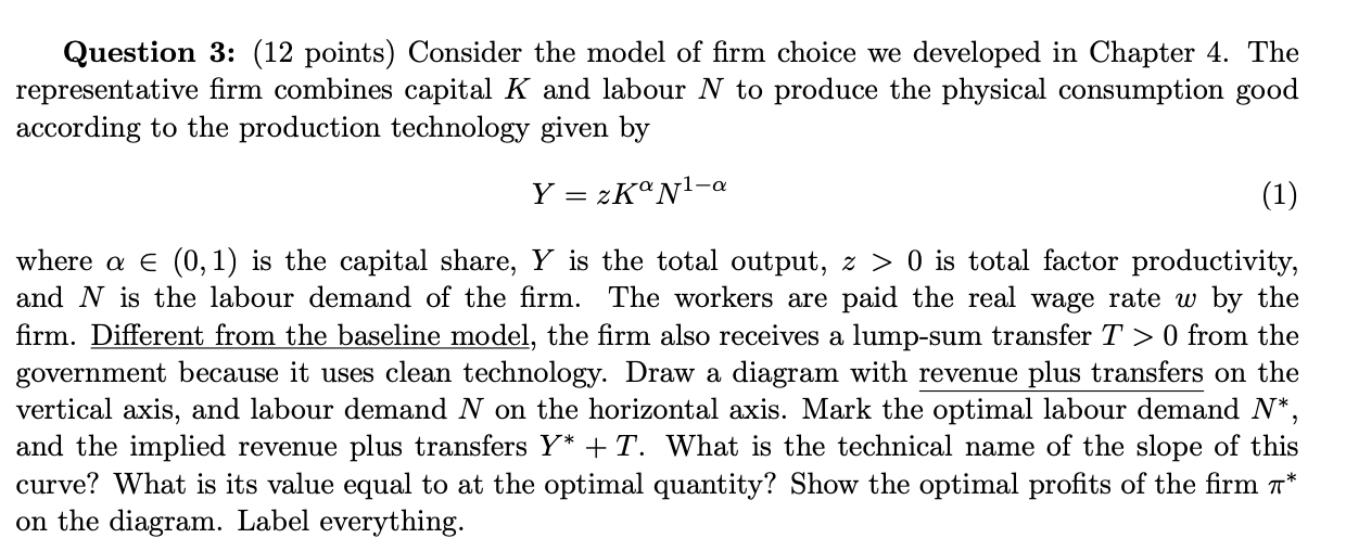 Solved Question 3: (12 points) Consider the model of firm | Chegg.com