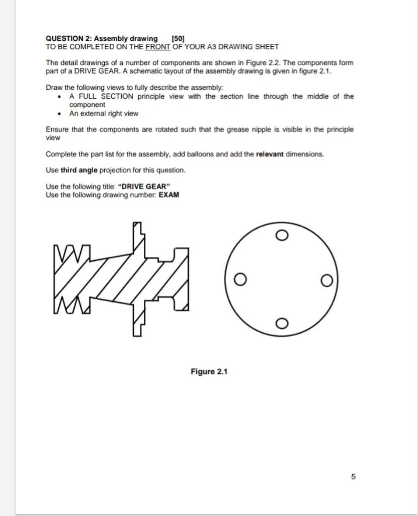 Solved QUESTION 2: Assembly drawing [50] TO BE COMPLETED ON | Chegg.com