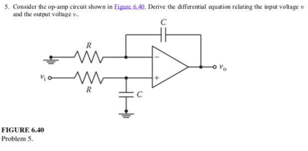 Solved 5. Consider the op-amp circuit shown in Figure 6.40. | Chegg.com