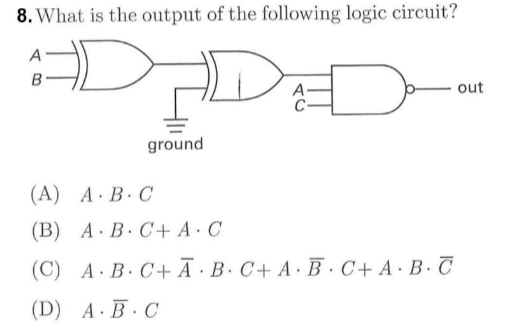 Solved 8. What is the output of the following logic circuit? | Chegg.com