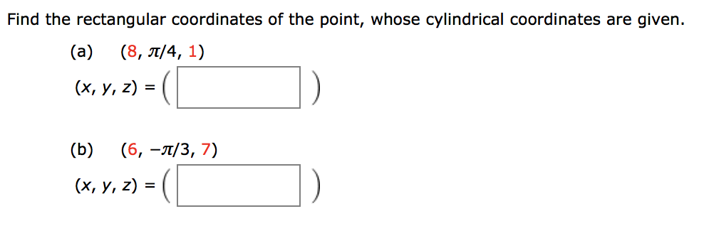 Solved Find the rectangular coordinates of the point, whose | Chegg.com Solved Find the rectangular coordinates of the point, whose | Chegg.com