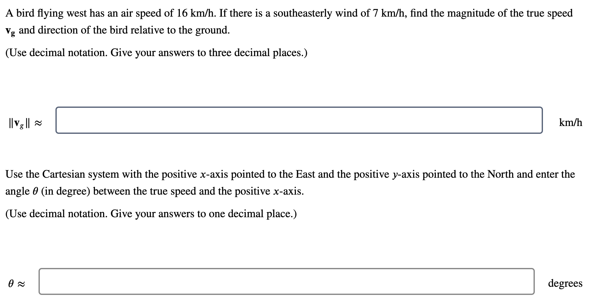 Solved A bird flying west has an air speed of 16 km/h. If | Chegg.com